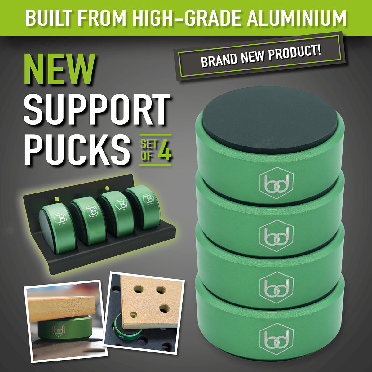 NEW Product - Aluminium Support Pucks - Now available – Benchdog Tools